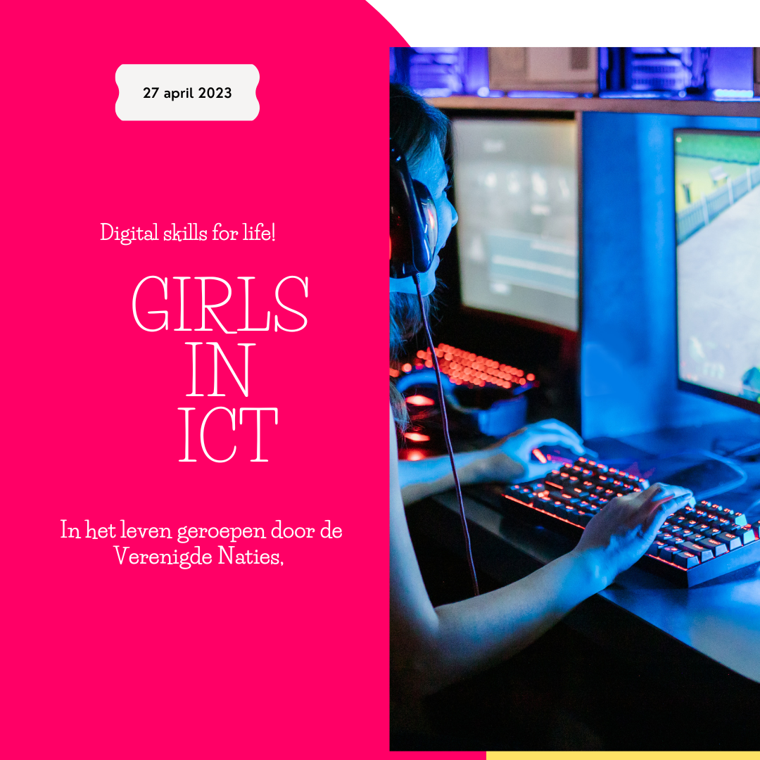 Girls in ICT 27 april 2023 - Internationale Vrouwendag